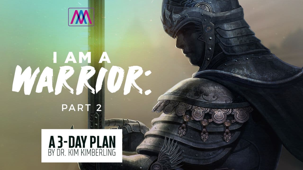I Am a Warrior - Part 2 - Day 1 of 3
