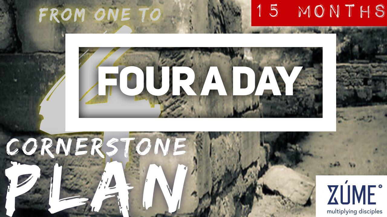 Cornerstone Plan "Four A Day" 15 Month Full Plan