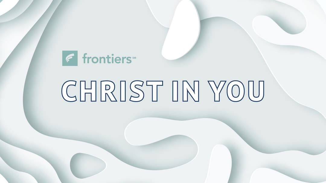 Christ In You: Living Into Your Life's Purpose