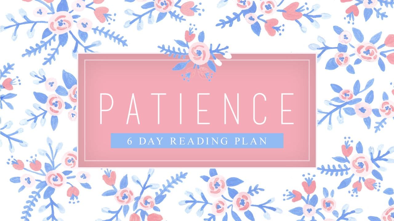 Patience