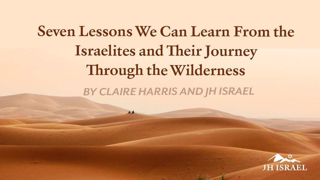 Seven Lessons We Can Learn From the Israelites and Their Journey ...