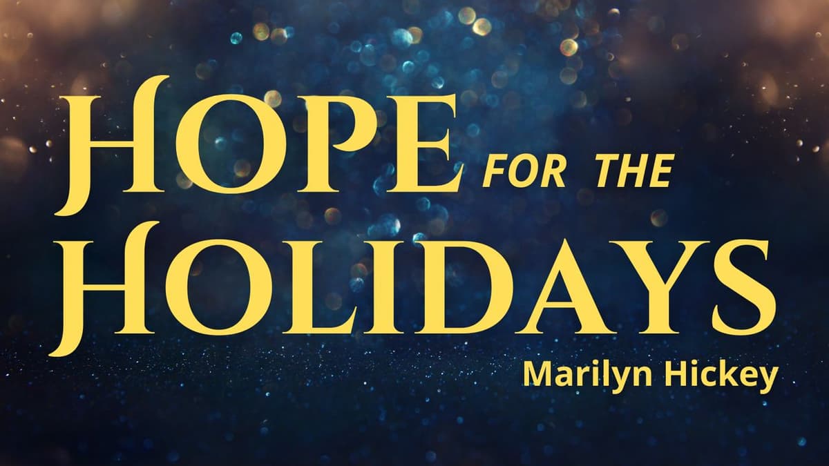 Hope for the Holidays: Reclaim the Joy of Jesus This Christmas