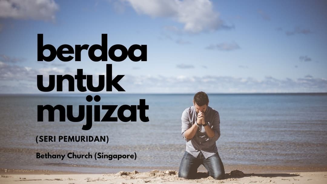 Markus 11:24-25, 29 Karena itu Aku berkata kepadamu: apa saja yang kamu ...