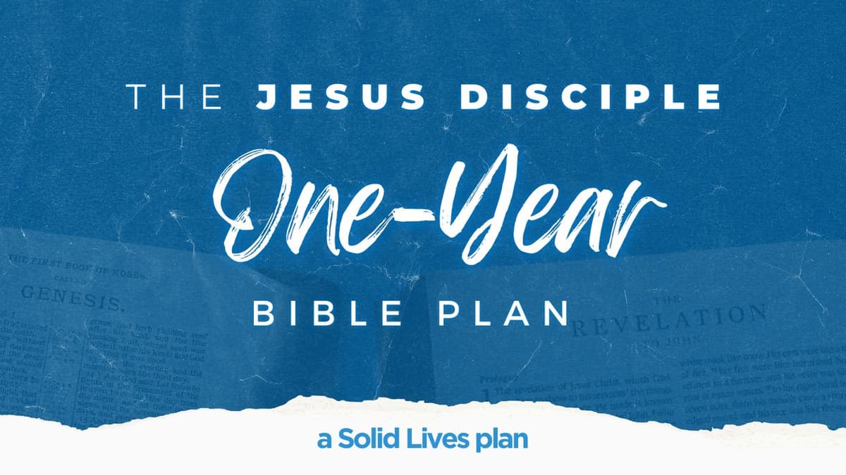 Jesus Disciple One-Year Bible Plan