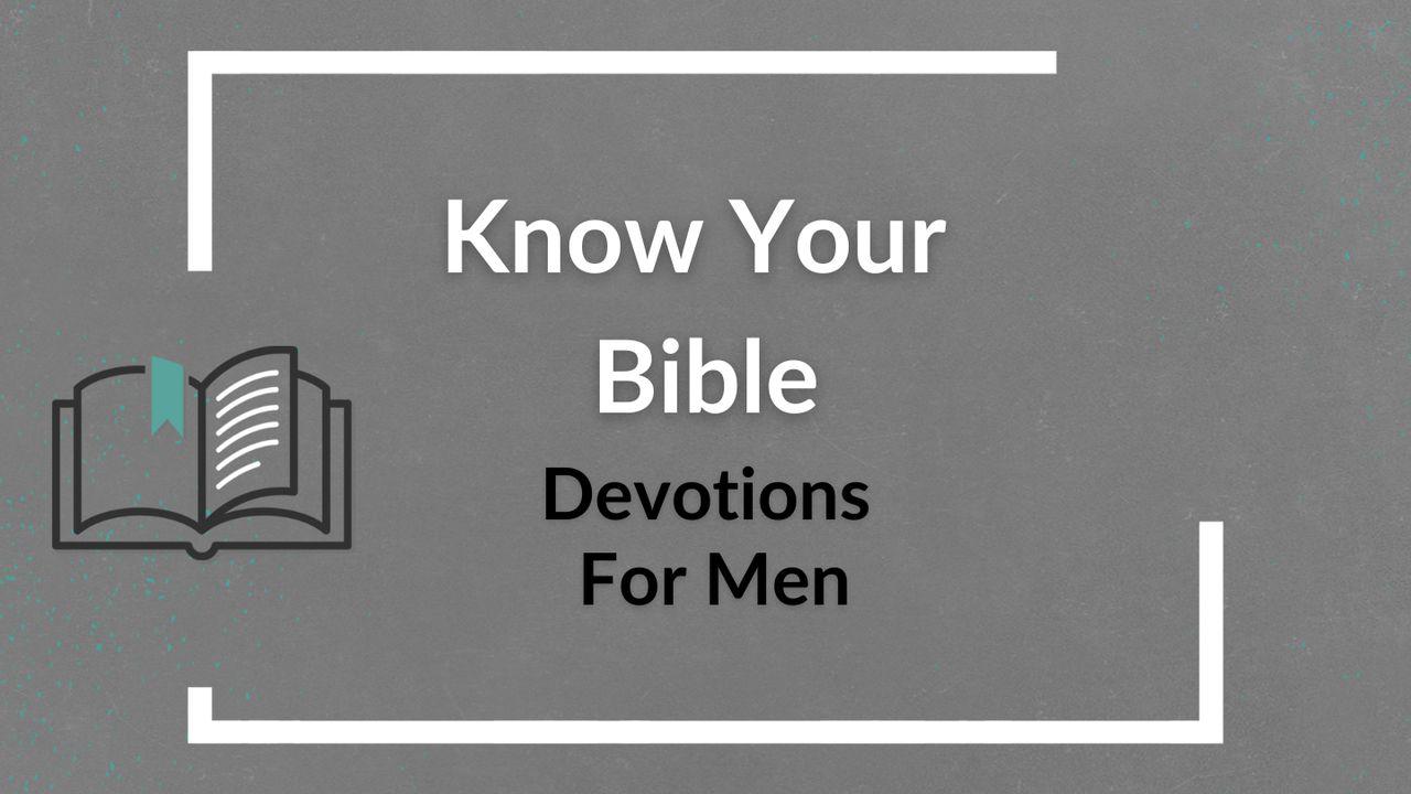Know Your Bible Devotions for Men