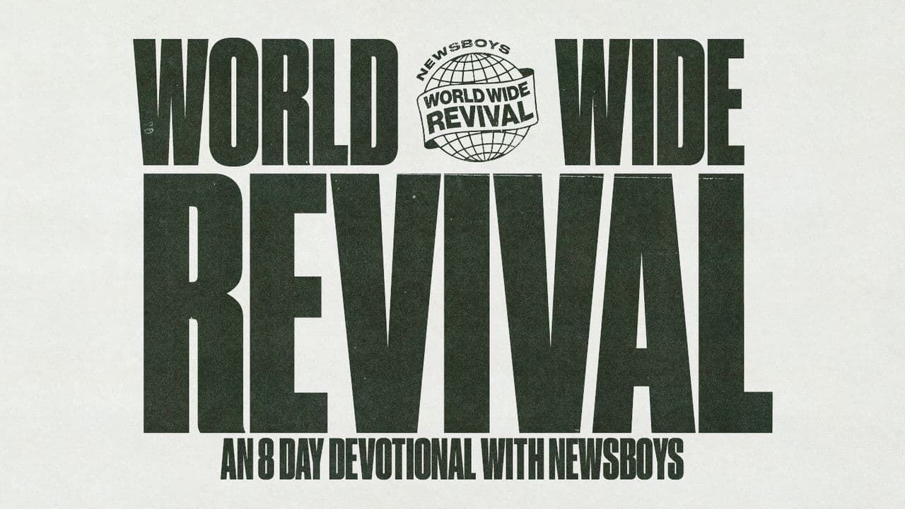 Worldwide Revival: An 8 Day Devotional with Newsboys