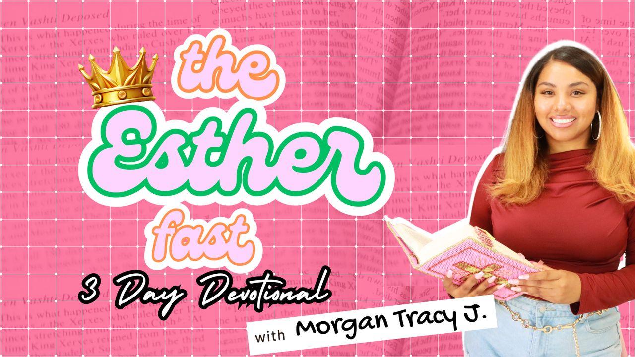 The Esther Fast 3-Day Devotional - Day 1 of 3