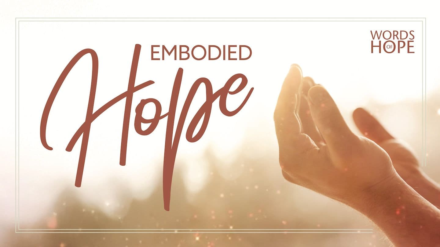 Words of Hope | YouVersion