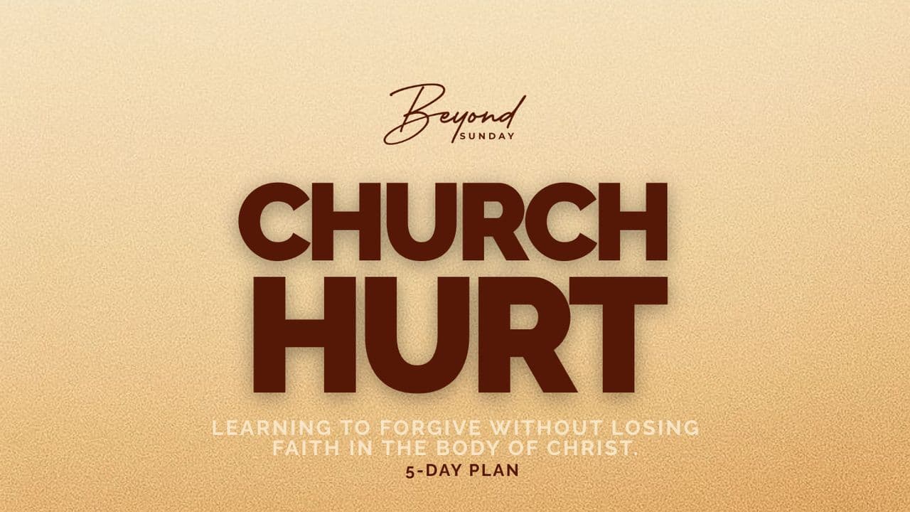 Church Hurt - Day 1 of 5